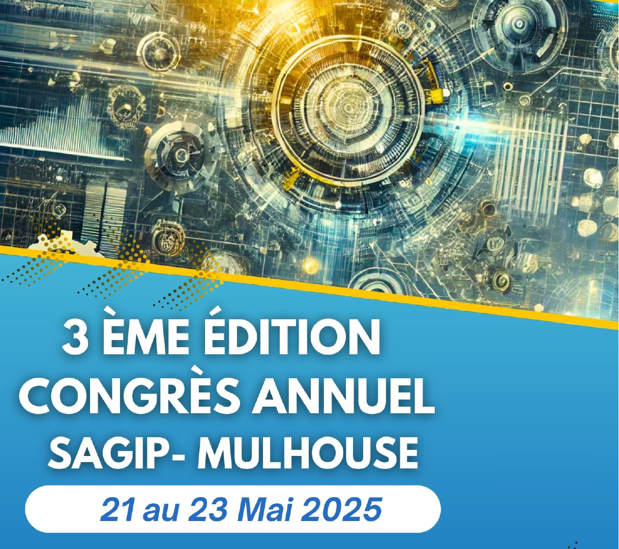 3ème congrès annuel de la SAGIP - ENSISA - École Nationale Supérieure d ...